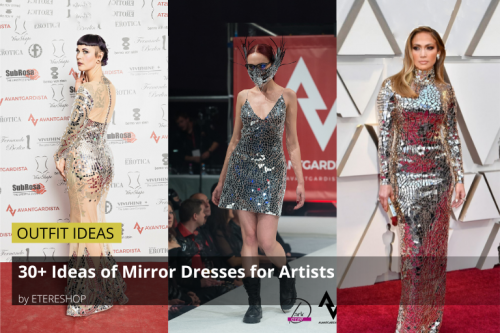 30+ ideas of mirror dresses for performances on stage - ETERE